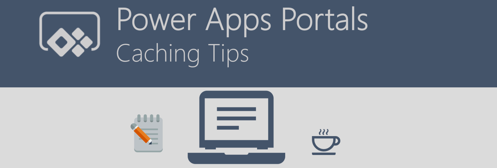 Power Apps Portals – Caching Tips – Oliver Rodrigues